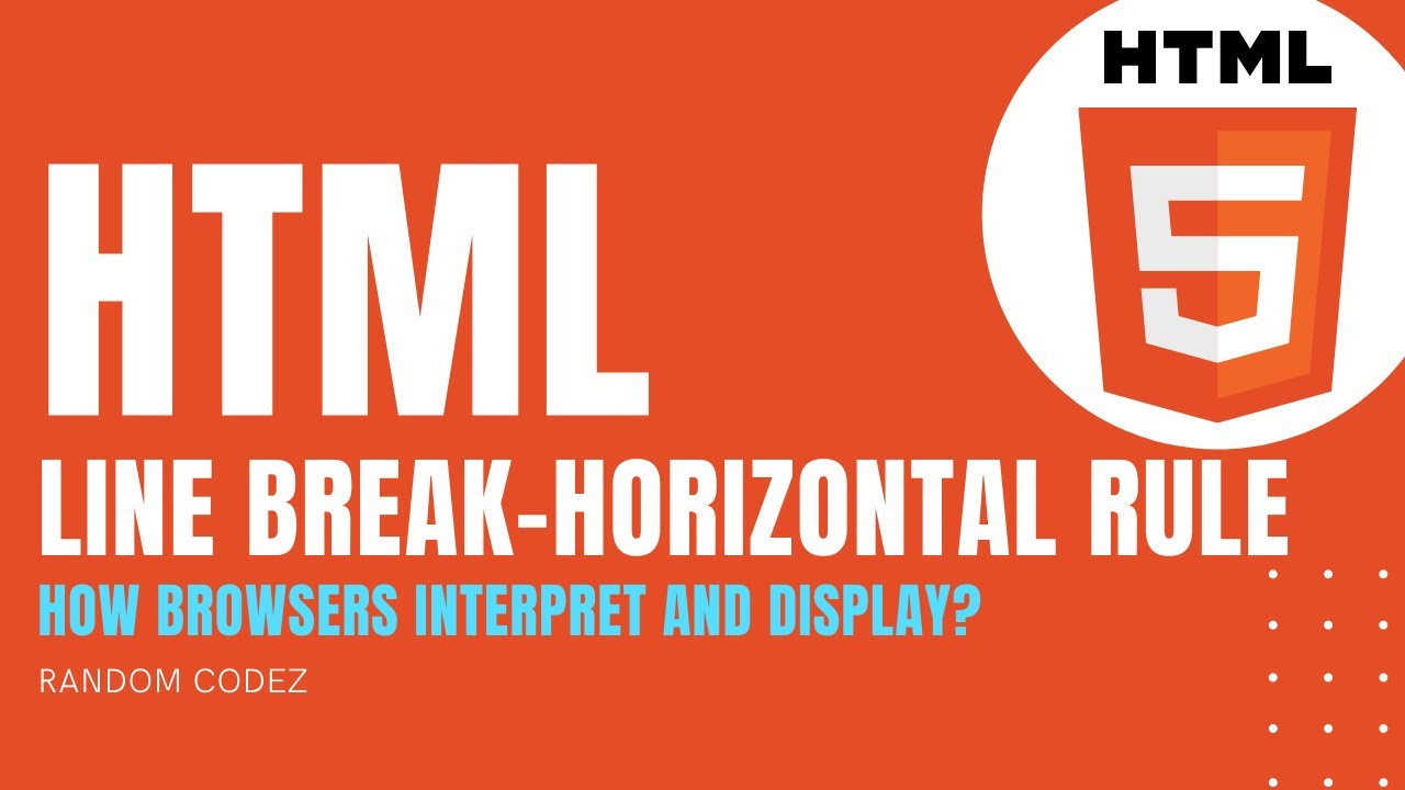 HTML Tutorial - 16 - Line Break & Horizontal Rule