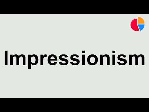 How to Pronounce: "Impressionism"