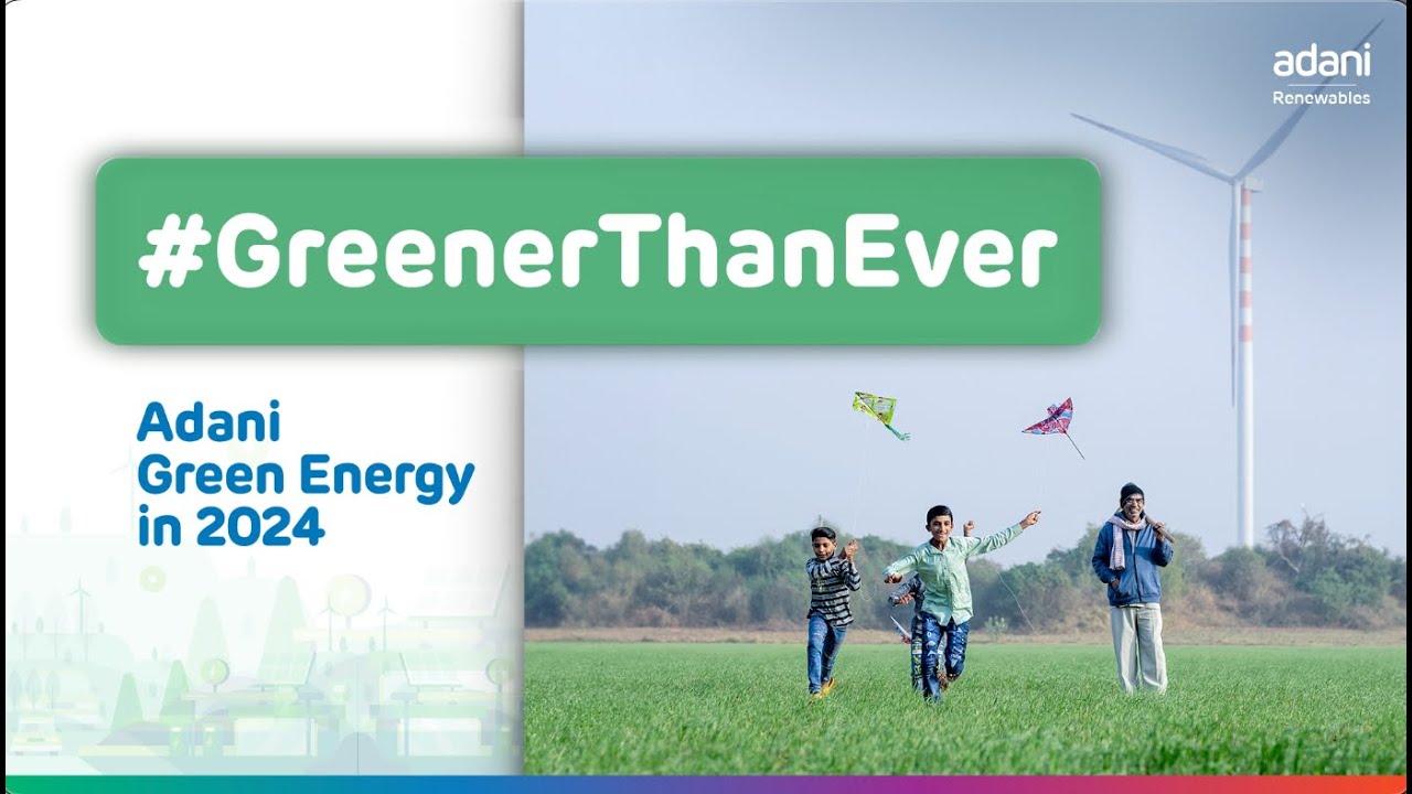 #GreenerThanEver - Adani Green Energy
