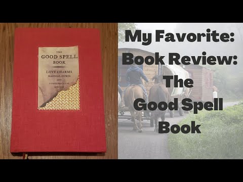 MY FAVORITE SPELL BOOK: The Good Spell Book Review || Author Gillian Kemp