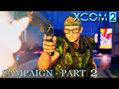 Steam Community :: Video :: XCOM 2 - CAMPAIGN PART 2