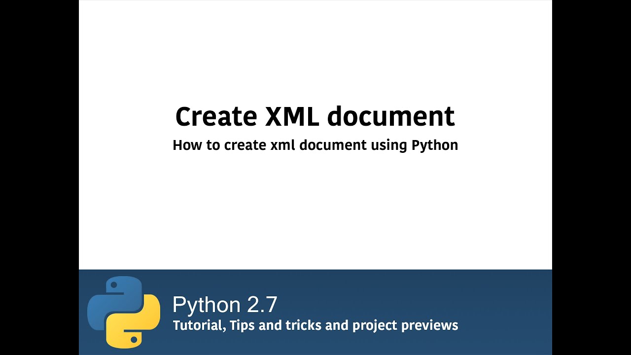 How to create XML document using Python