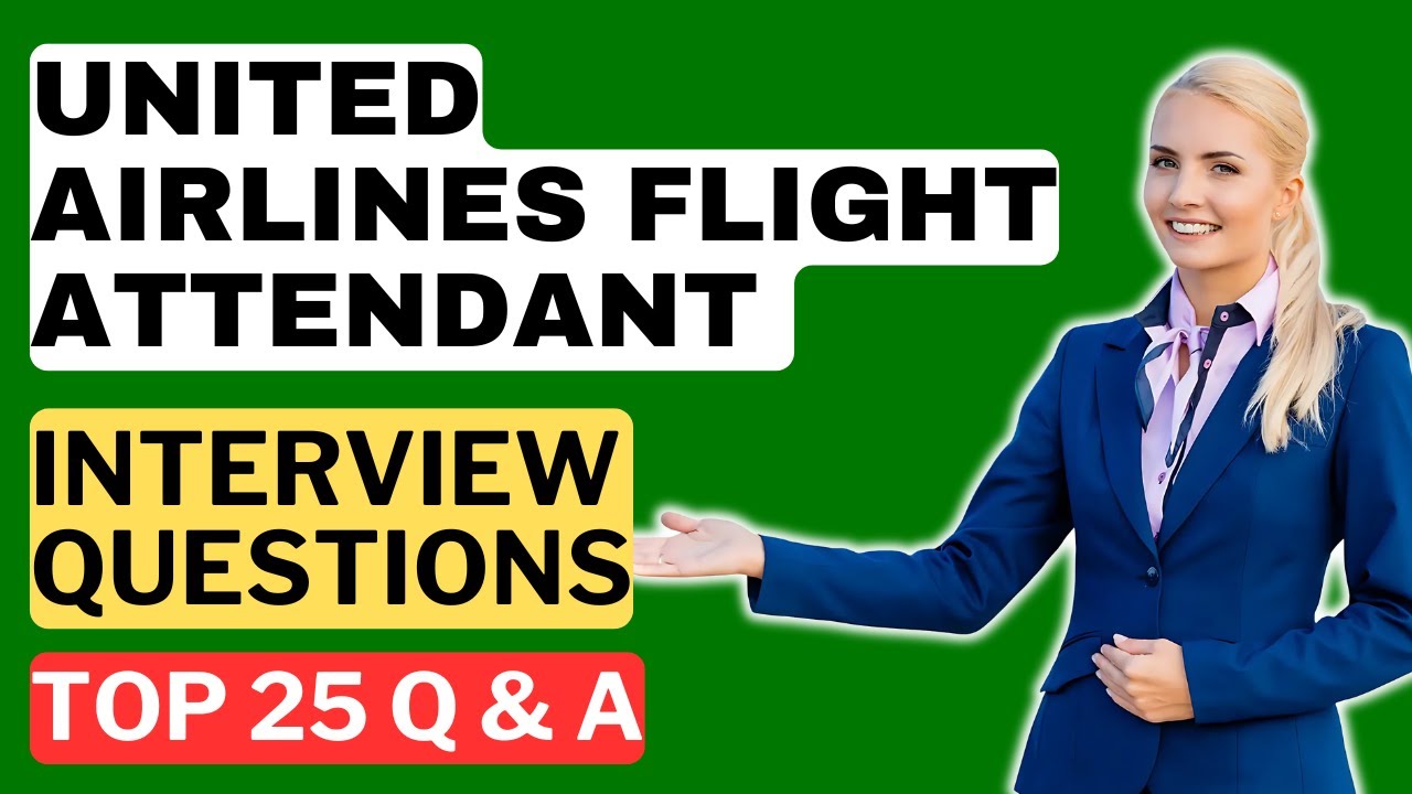 United Airlines Flight Attendant Interview Questions and Answers for 2026