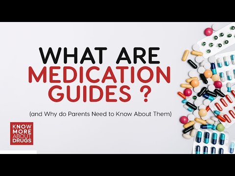 What are Medication Guides and Why do Parents Need to Know About Them?