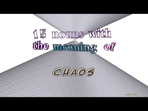 chaos - 17 nouns synonym to chaos (sentence examples)