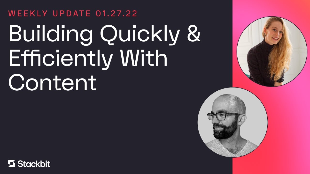 Stackbit Update: Building Quickly & Efficiently With Content