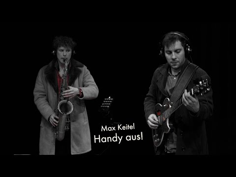 Killekille plays "Handy aus!" by Max Keitel