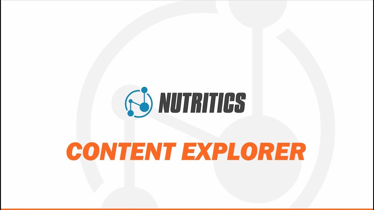 Nutritics Tutorials - Content Explorer