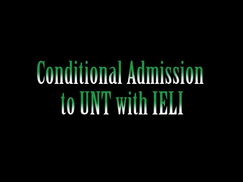 Conditional Admission to the University of North Texas with IELI