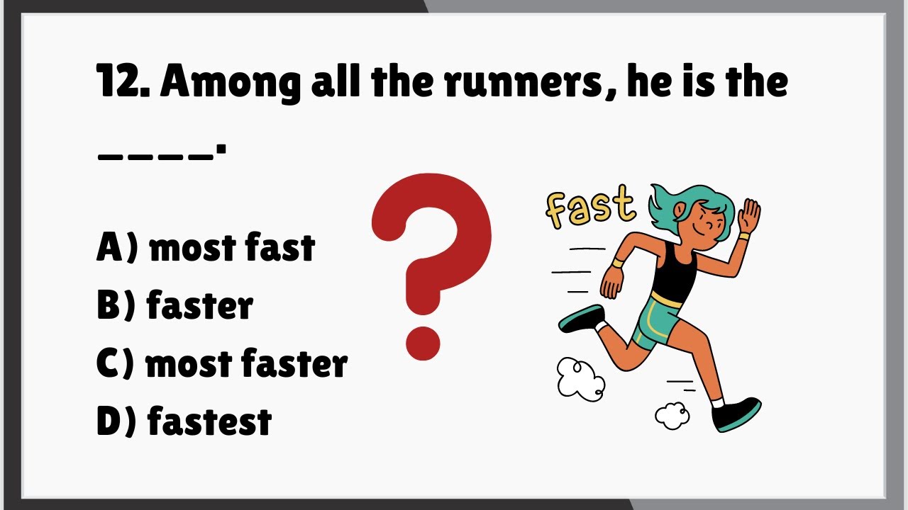Comparative & Superlative Adjectives Quiz | (A2-B1)