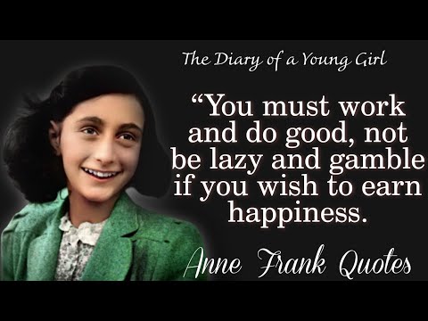 Will Inspire You Today Hear This Lovely Words Quotes By Anne Frank | Diary Part 1