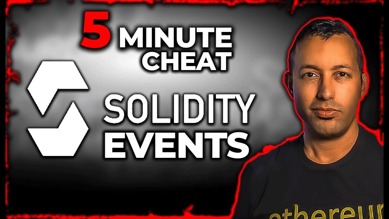 EASY Solidity Cheat Sheet: Everything You Need To Know About Smart Contract Events