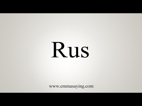 How To Say Rus