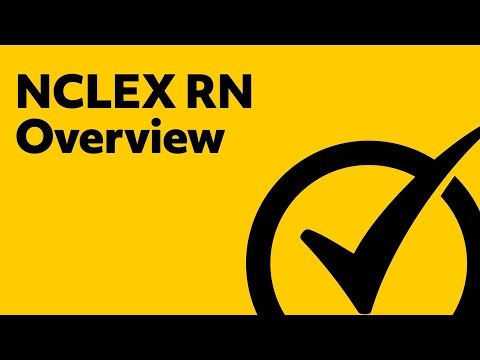 Overview of the NCLEX RN