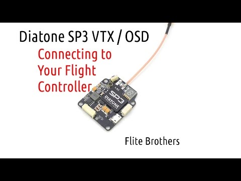 Diatone SP3 - Connecting to your flight controller