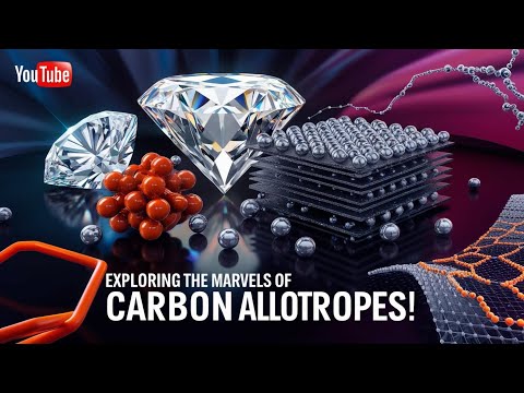Exploring the Marvels of Carbon Allotropes! #chemistry