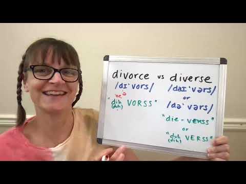 How to Pronounce Divorce and Diverse