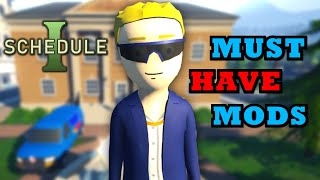 These Are The BEST Schedule 1 MODS You Wont Want To MISS at Schedule I ...