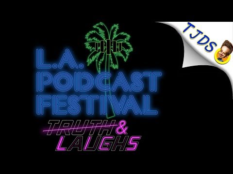 World's Most Popular Podcasts Coming To LA PodFest