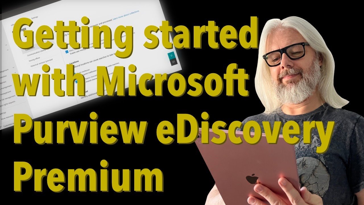 Getting started with Microsoft Purview eDiscovery Premium!