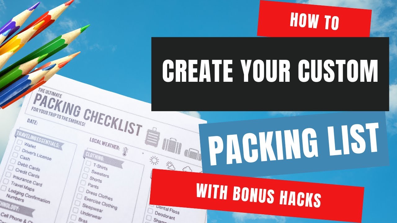 Create the ultimate packing list (with bonus travel hacks)