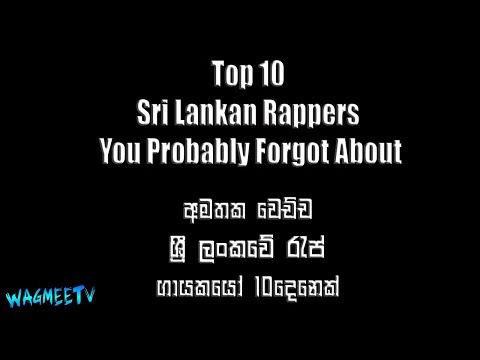 Top 10 Sri Lankan Rappers You Probably Forgot About – WagmeeTv
