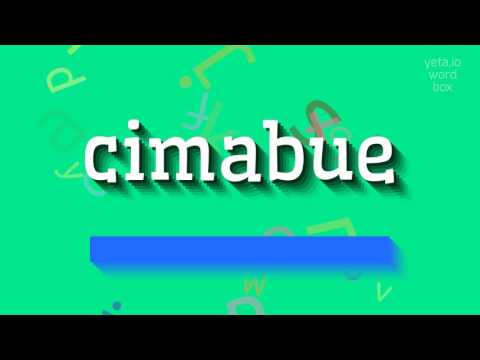 How to say "cimabue"! (High Quality Voices)