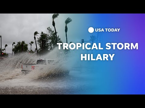 Tropical Storm Hilary drenches the West Coast | USA TODAY