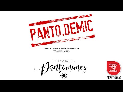 “PANTO.DEMIC” - Altrincham Garrick Playhouse
