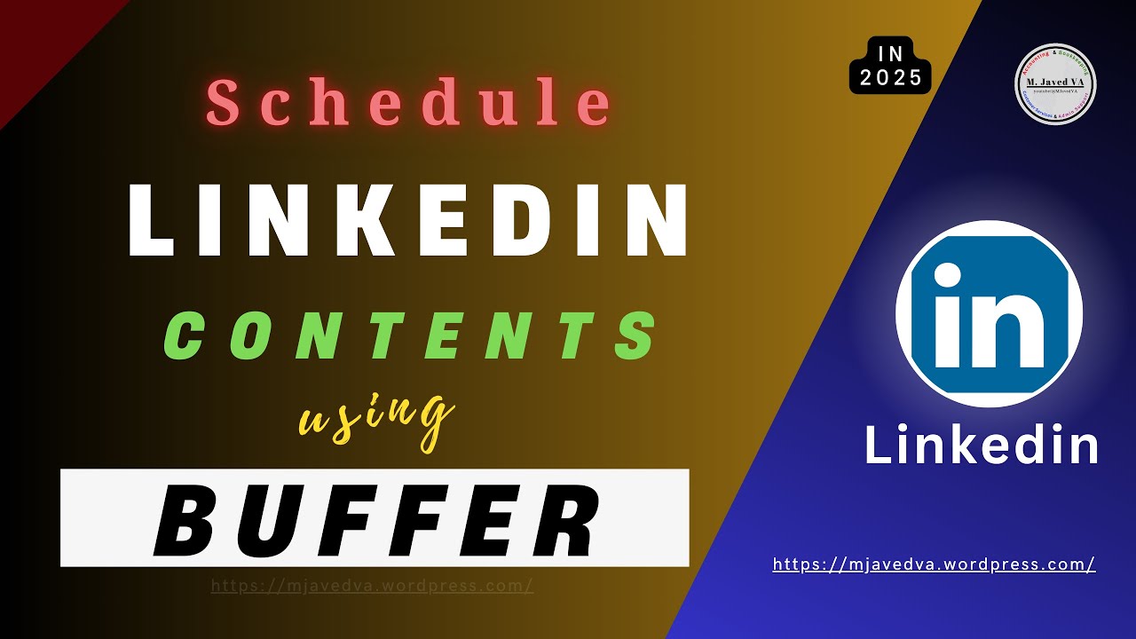 Schedule Linkedin Contents Using Buffer in 2025