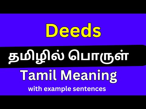 Deeds meaning in Tamil/Deeds தமிழில் பொருள்