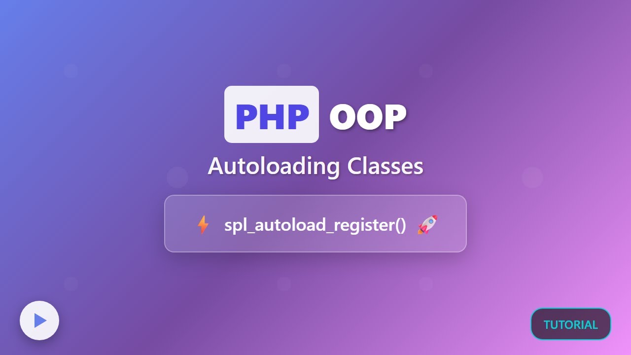 PHP OOP Autoloading: Simplify Class Loading with spl_autoload_register()