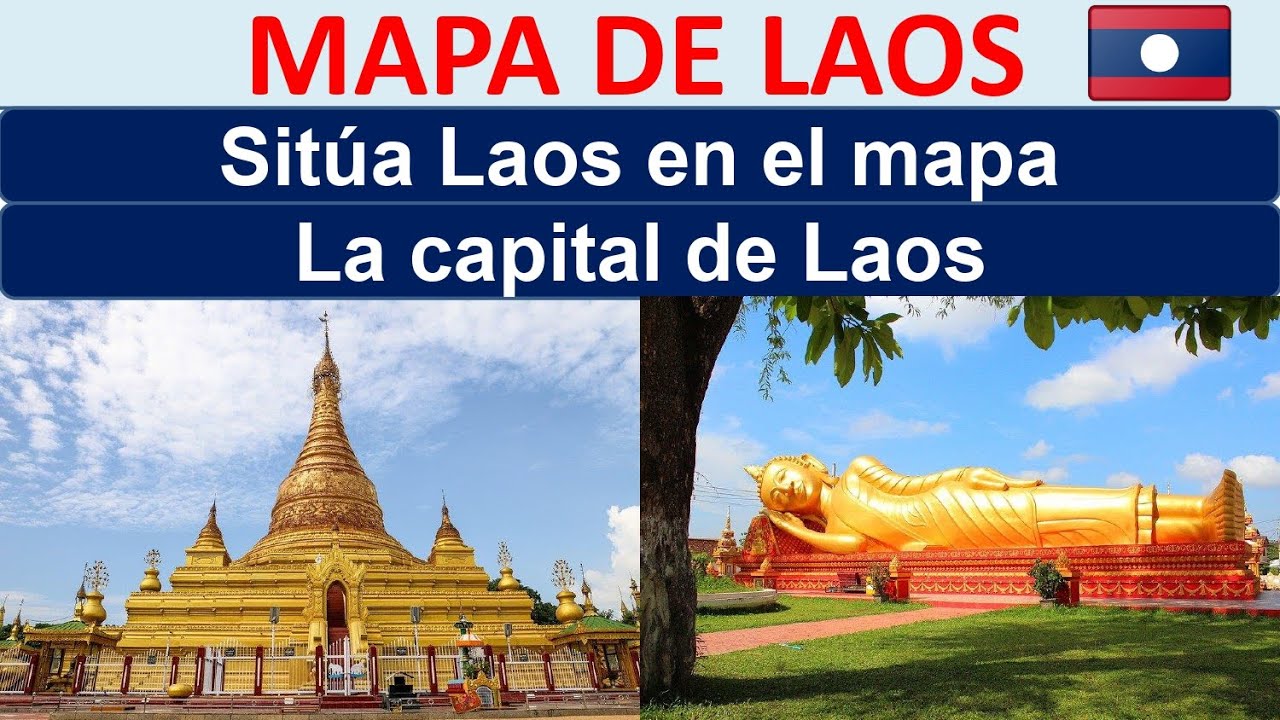 Mapa de Laos. Capital de Laos