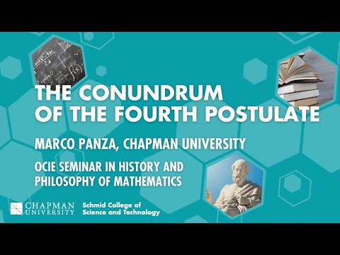 The Condundrum of the Fourth Postulate (with Marco Panza, Professor of Mathematics)
