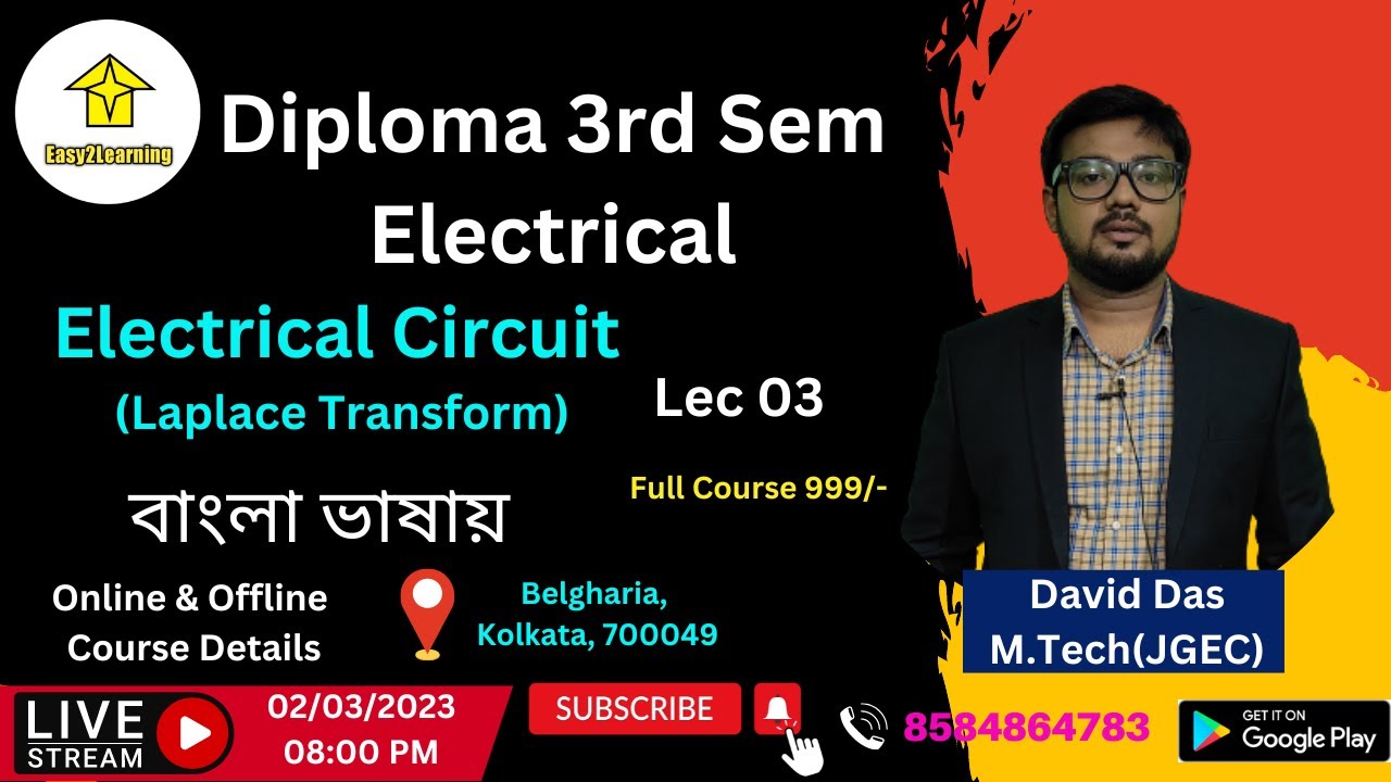 Diploma 3rd Sem EE & ETCE | Electrical Circuit (Laplace Transform)| Lec 03 By David Sir / E2L