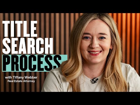 Title Search Process EXPLAINED