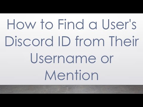 How to Find a User's Discord ID from Their Username or Mention