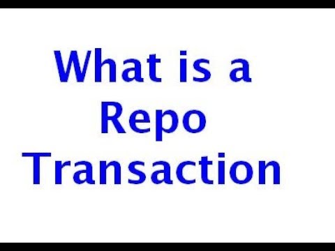 What are Repo Transactions