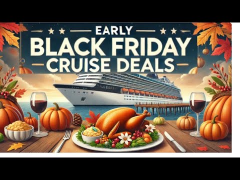 1st Black Friday Cruise Deals of 2024 11 8 2024