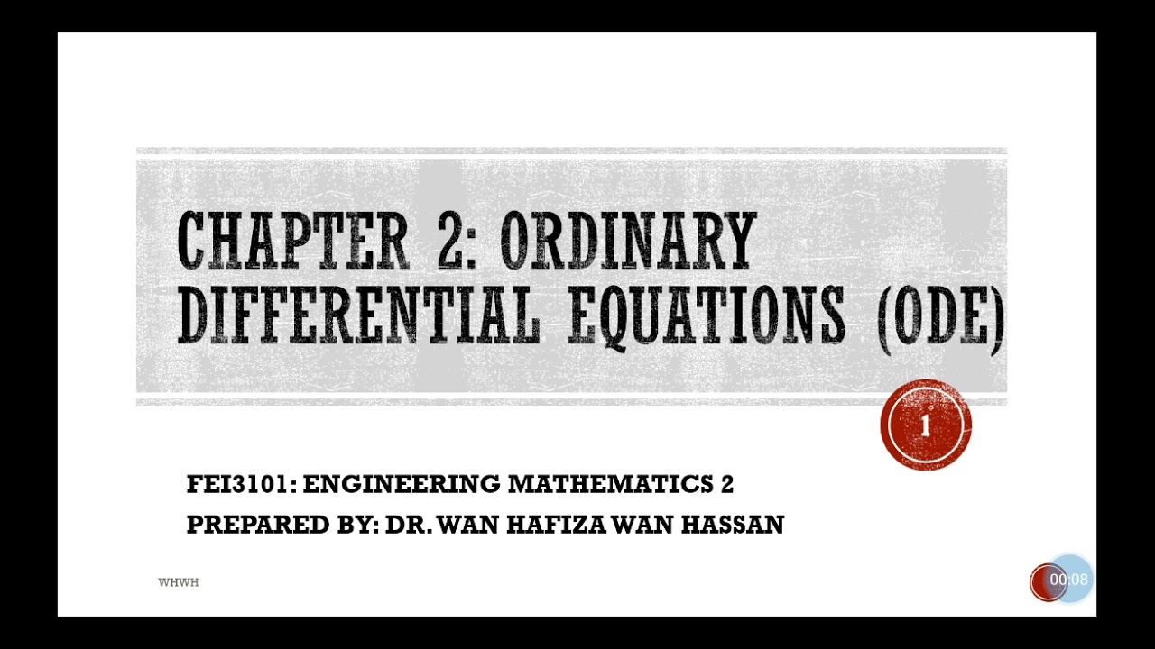 FEI3102 Chapter 2 : Ordinary Differential Equations - Part 1