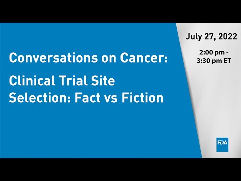 Conversations on Cancer: Clinical Trial Site Selection: Fact vs Fiction