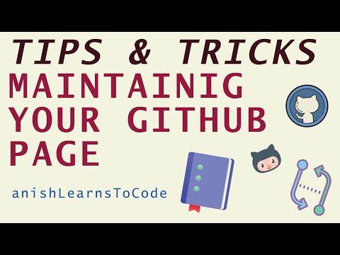 Maintaining Your 🐙 GitHub Page | Tips and Tricks 🌟