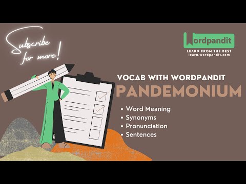Pandemonium Meaning | Synonyms | Sentence | Pronunciation | Easy Trick || Vocab with Wordpandit