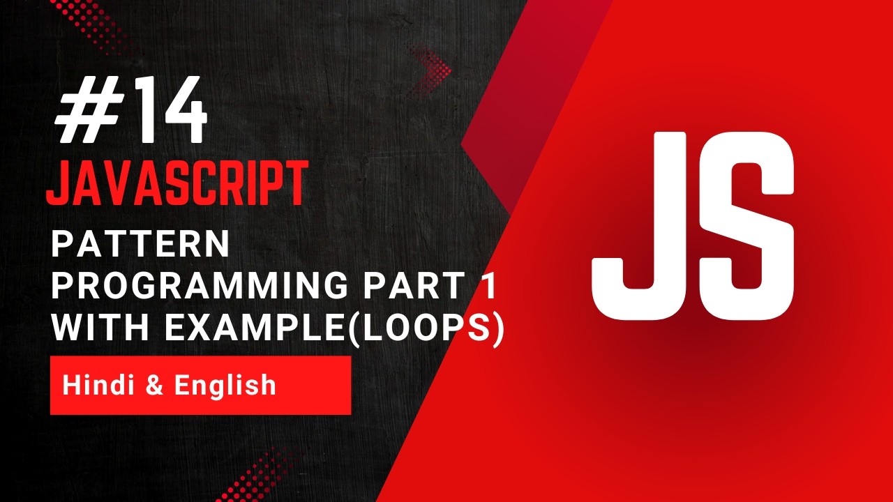 Pattern Programming in JavaScript Part 1 | Star Patterns Using Loops