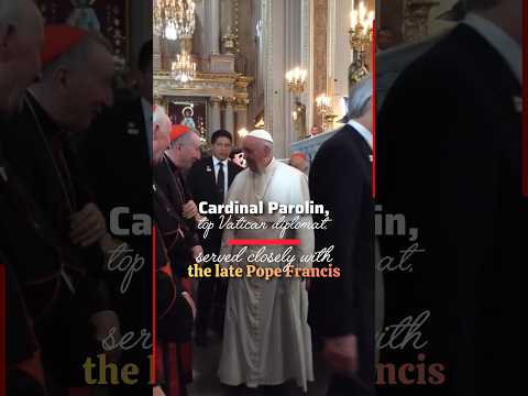 Cardinal Parolin, top Vatican diplomat, served closely with late Pope Francis #popefrancis #pope