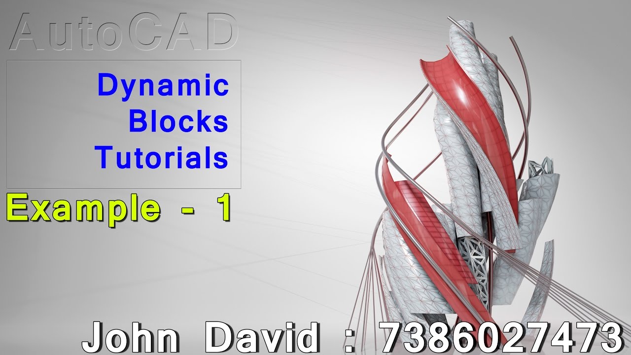 Autocad dynamic Block tutorials John David - Example -1