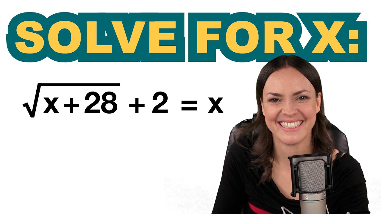 Solving Equations With Square Root – Domain, Solution Set