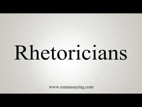 How To Say Rhetoricians
