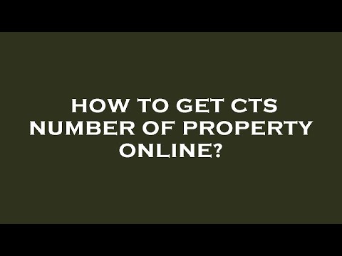 How to get cts number of property online?