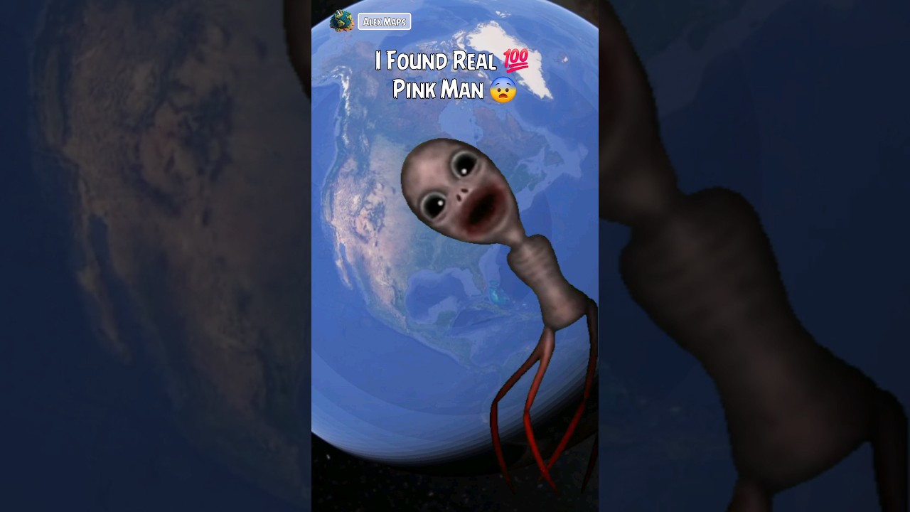 I Found Real 💯 Pink Man 😨 On Google Maps #alexmaps #googlemaps #googleearth
